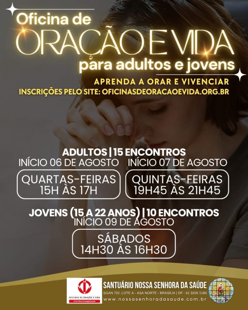 Novas turmas da Oficina de Oração e Vida « Santuário Nossa Senhora da Saúde
